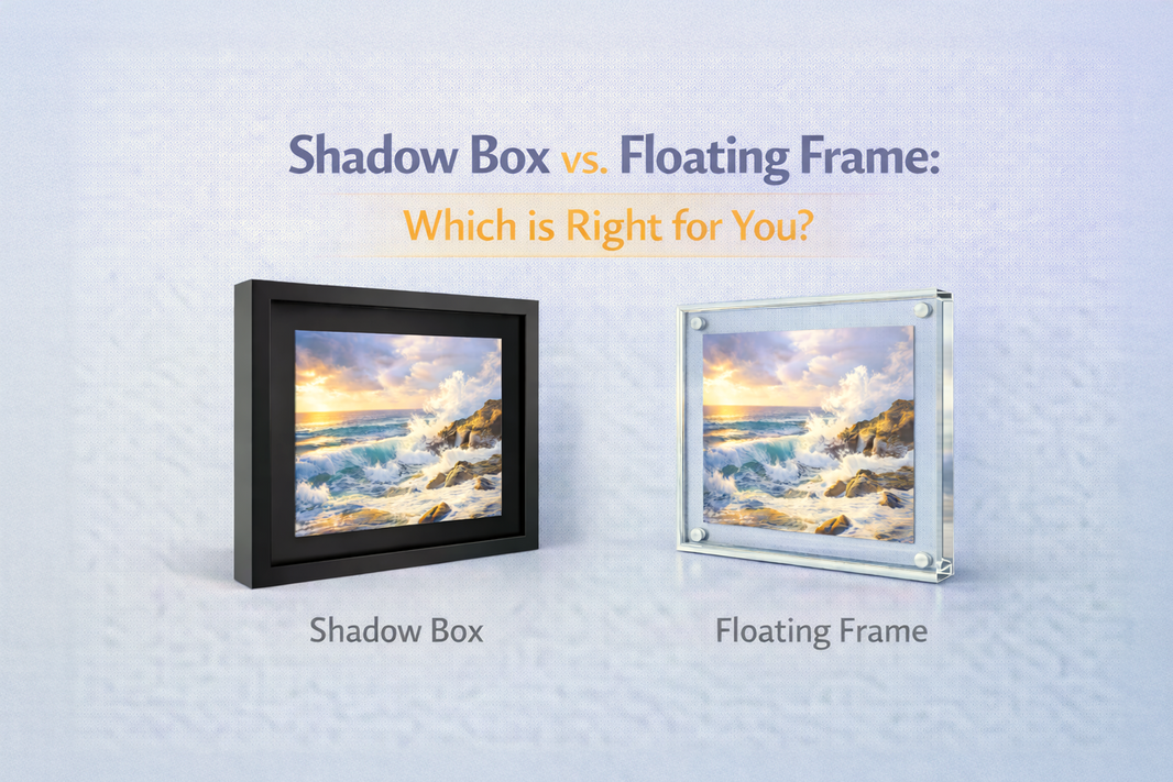 Shadow Box vs. Floating Frame: Which is Right for You?